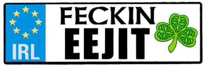 Embossed Metal Magnets RPM004 Feckin Eejit – Irishdecalproducts